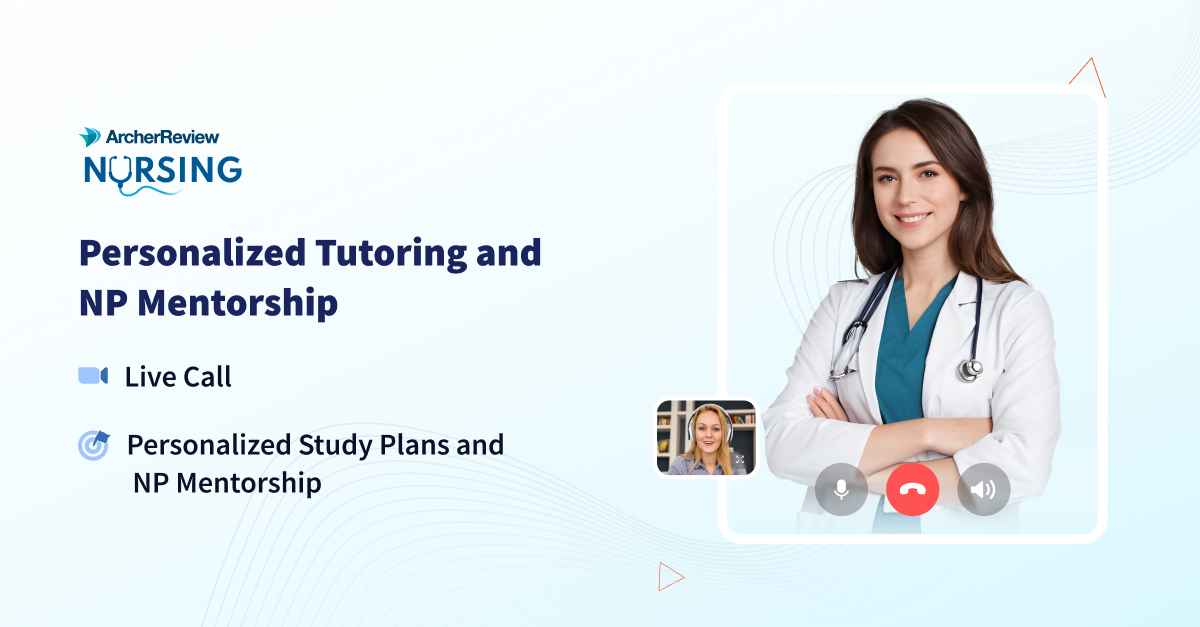 FNP Private Tutoring - Expert NP Mentors | Archer Review
