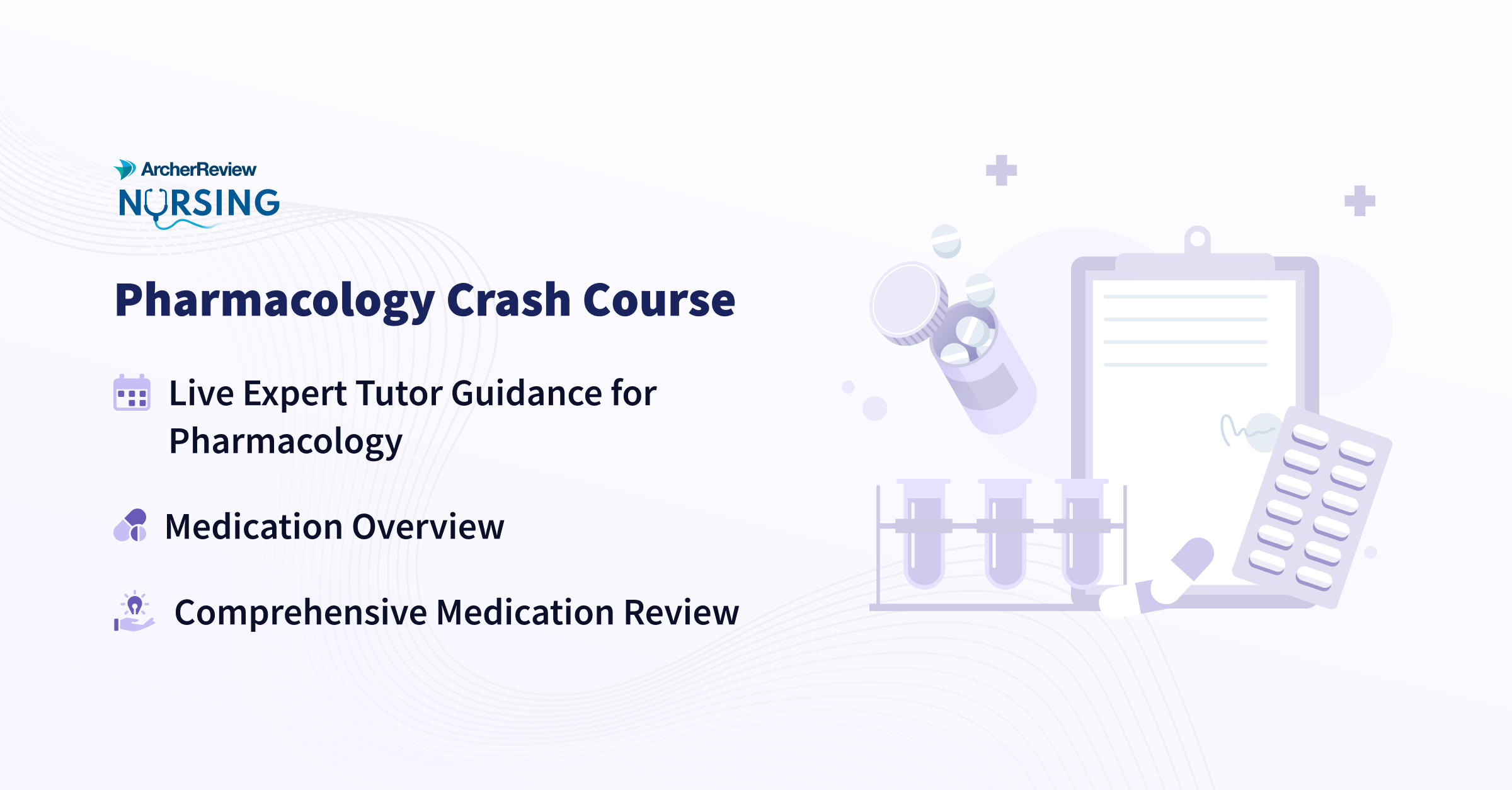 Conquer NCLEX Pharmacology with Our 10-Hour Crash Course | Archer Review