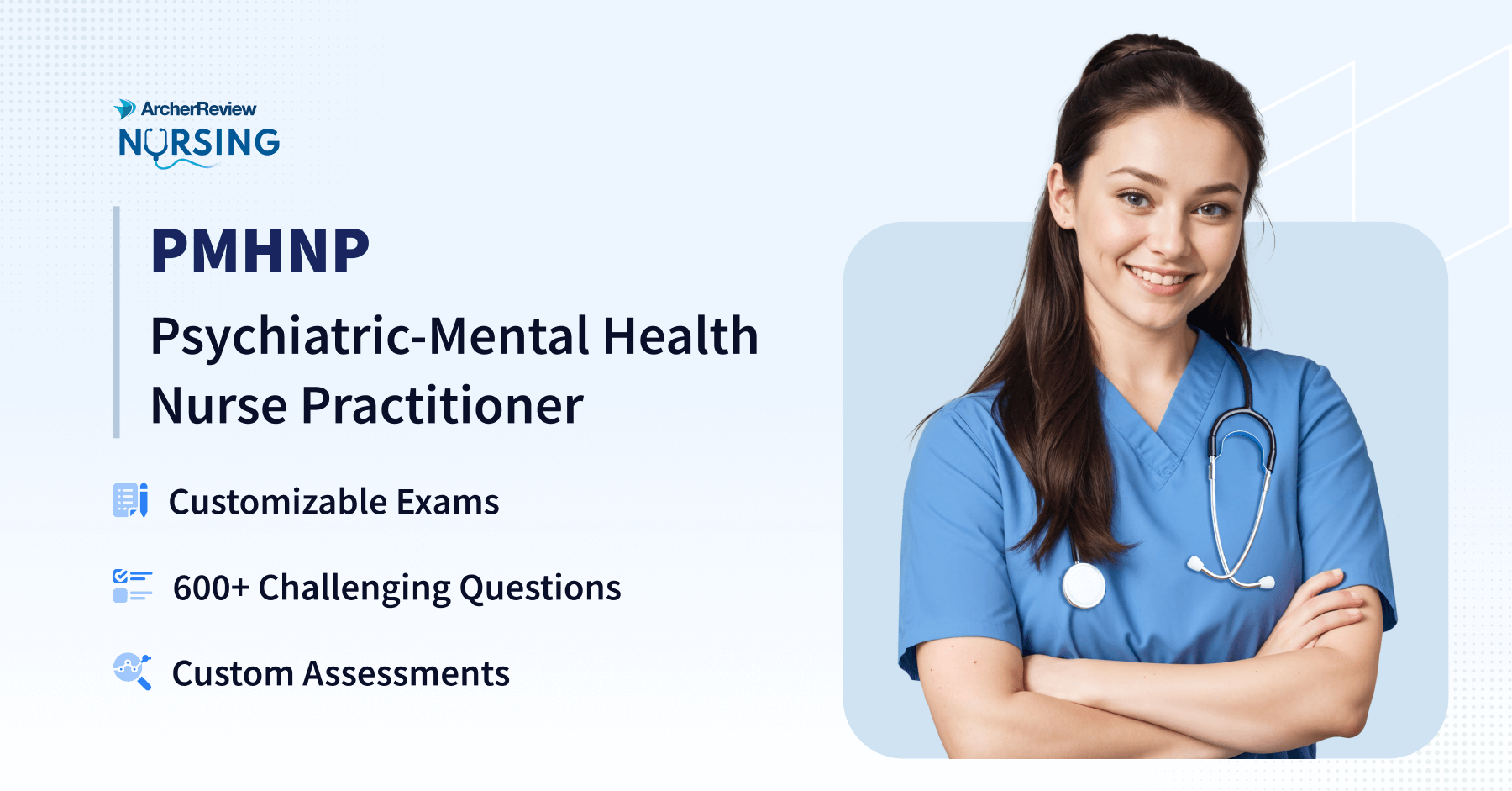 PMHNP Exam Prep You Can Trust - Q-Bank & Courses | Archer Review